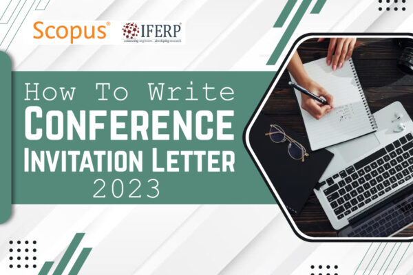 How To Write Conference Invitation Letter – IFERP Blog